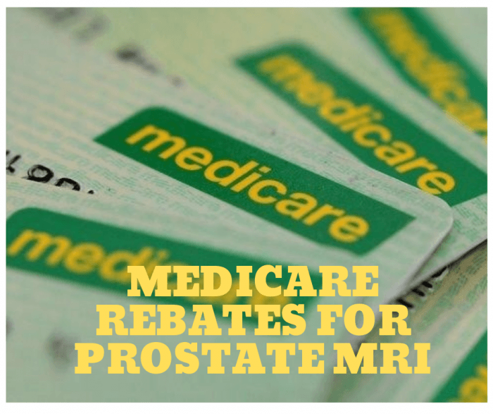 MRI Prostate – You may be eligible for Medicare-funded MRI for your ...